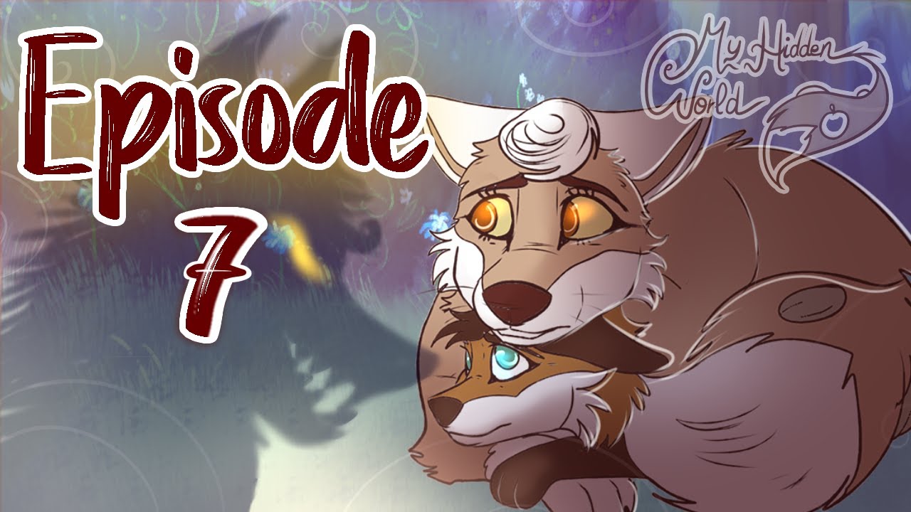 My Hidden World Episode 7 ( Season 1 ) - [Foxiine] - YouTube