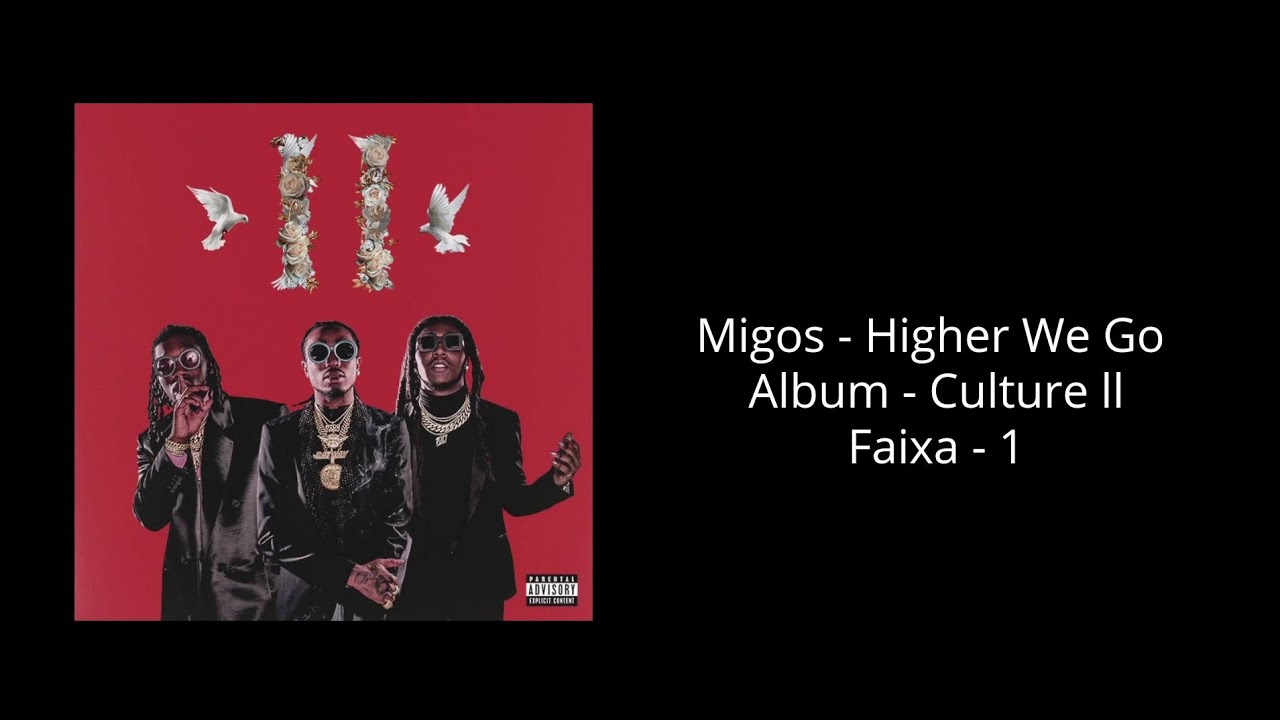 Migos - Higher We Go (Intro/Audio) (Legendado em PT-BR) - YouTube
