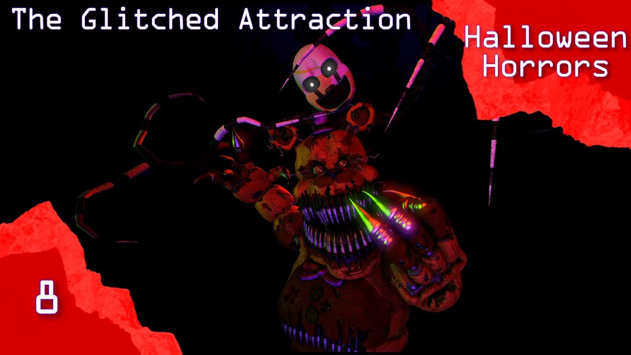 The Glitched Attraction Part 1 || Halloween Horrors Episode 8 || - YouTube