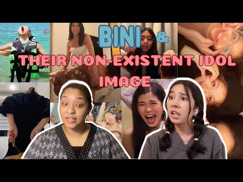 Reacting to BINI & THEIR NON-EXISTENT IDOL IMAGE | most chaotic girl group 😂