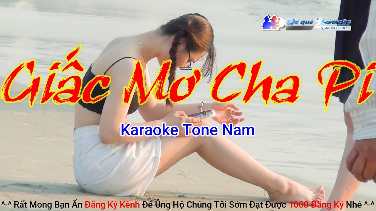 Giấc mơ cha pi karaoke tone nam #BeatKhôngCóQuảngCáo #BeatHayNhất # ...