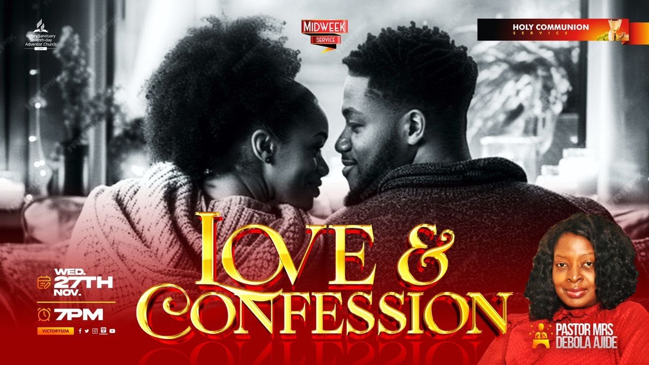 Love & Confession - (Midweek / Holy Communion Service) - YouTube
