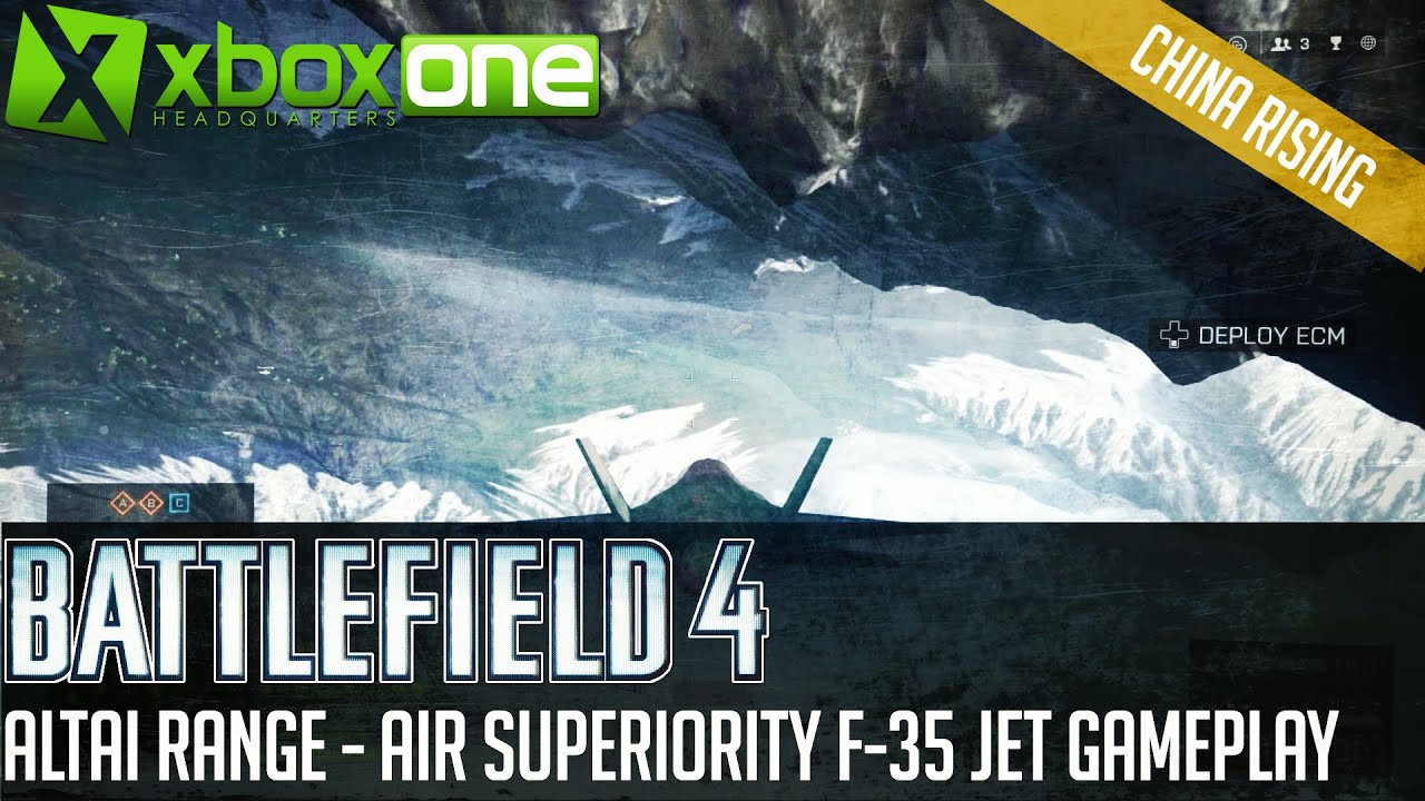 BF4 China Rising Air Superiority ALTAI RANGE Xbox One F-35 Jet Gameplay ...