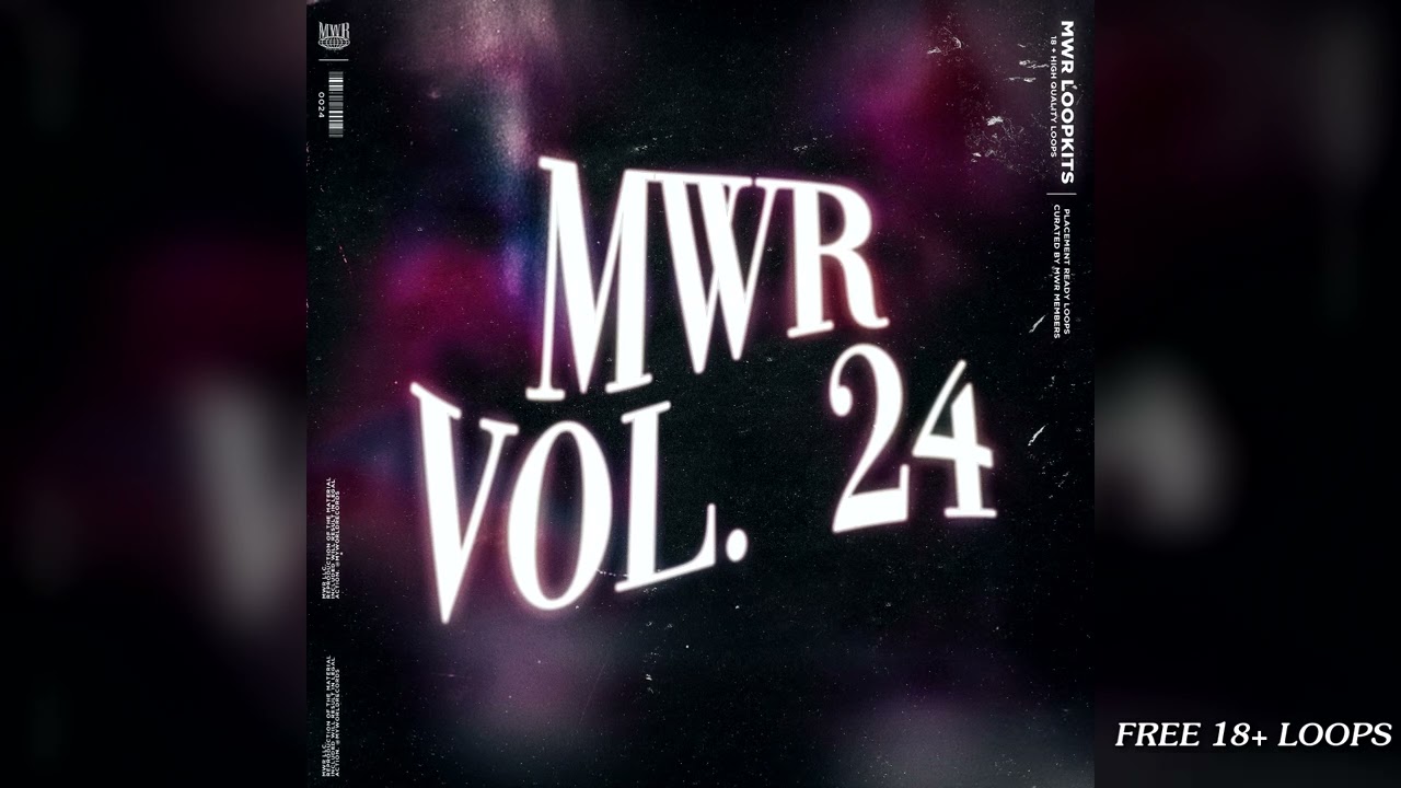 18+ Best Free Loops (Soul, Vintage, Pain, Multi-Genre Type Loops) 🌐MWR Loop Kit Vol. 24 - YouTube