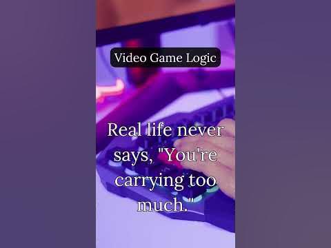 Video Game Logic - YouTube