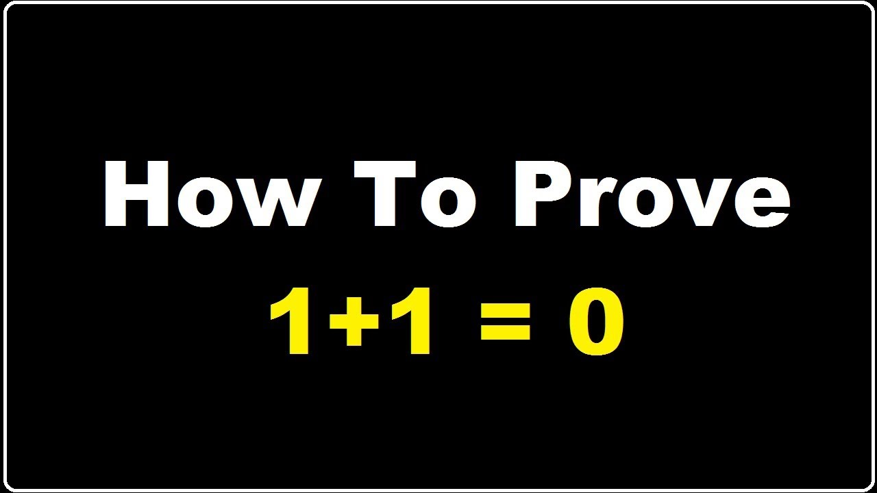Imaginary Number Prove That 1 1 0 Kick Out The Rules Of Mathematics