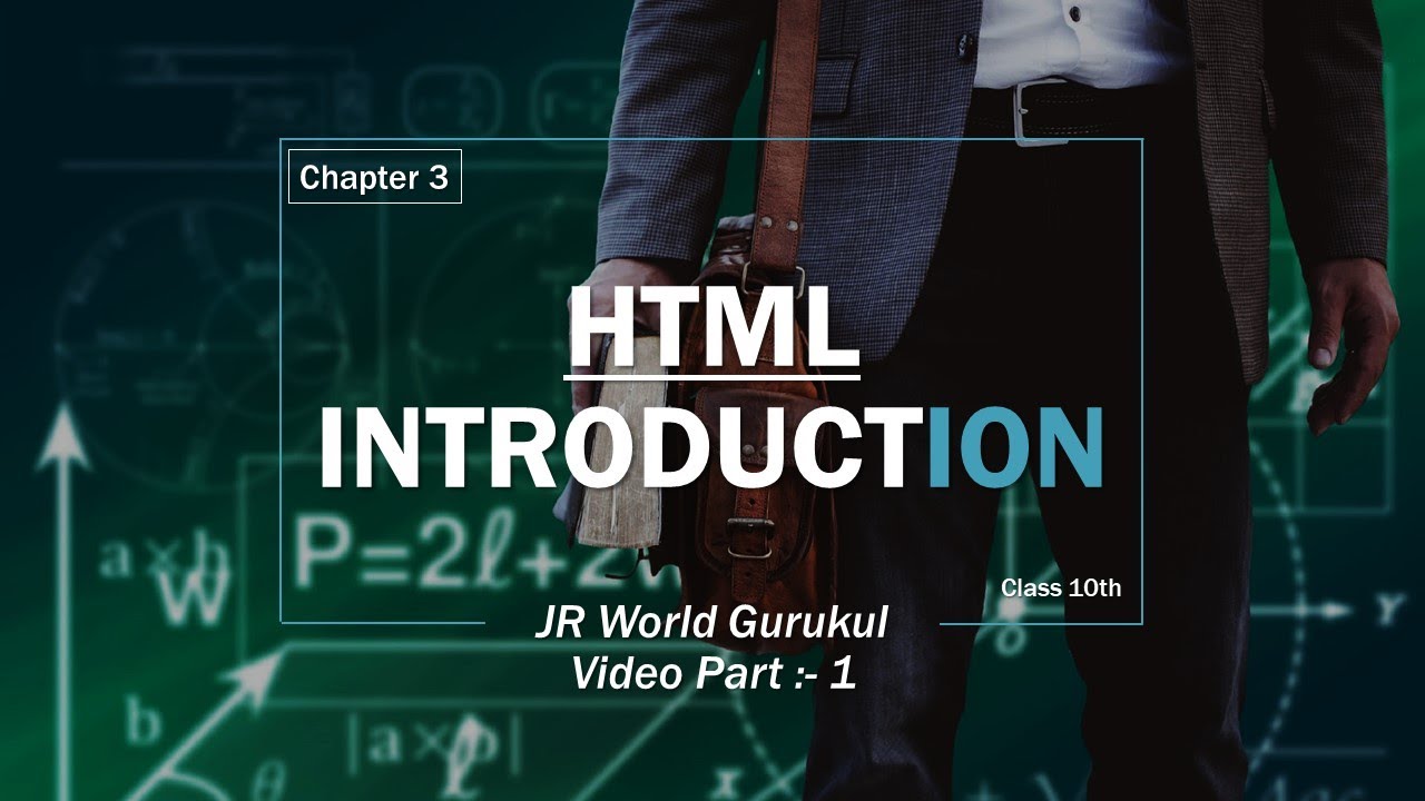 Part 1 Html An Introduction Class 10 Tutorial In Hindi Introduction Html Youtube