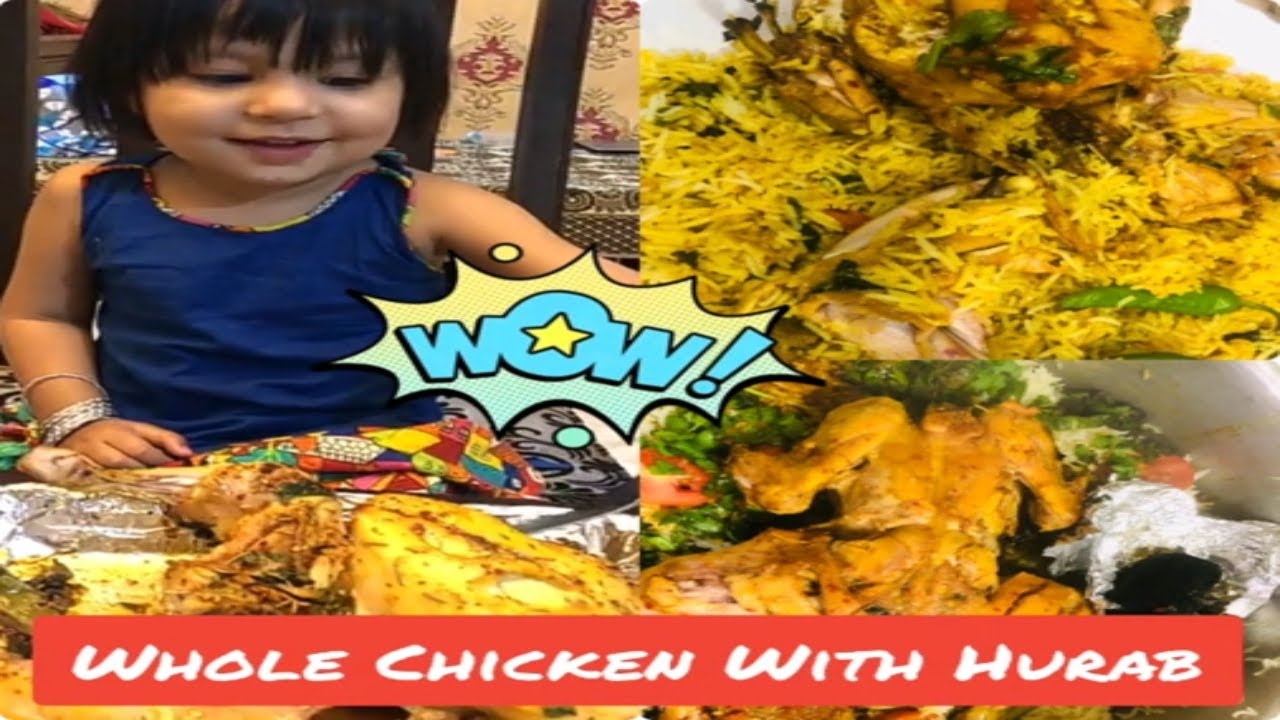 Whole Chicken With Hurab - YouTube