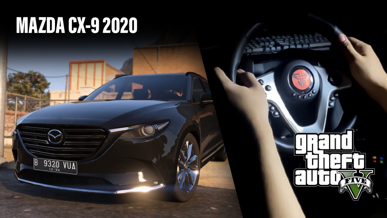 DRIVING MAZDA CX-9 2020 - GTA V STEERING WHEEL - YouTube