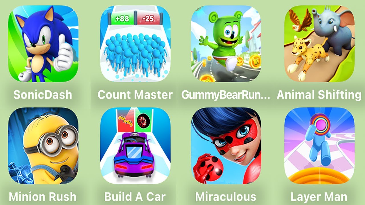 Sonic Dash,Count Master,Gummy Bear Run,Animal Shifting,Minion Rush ...