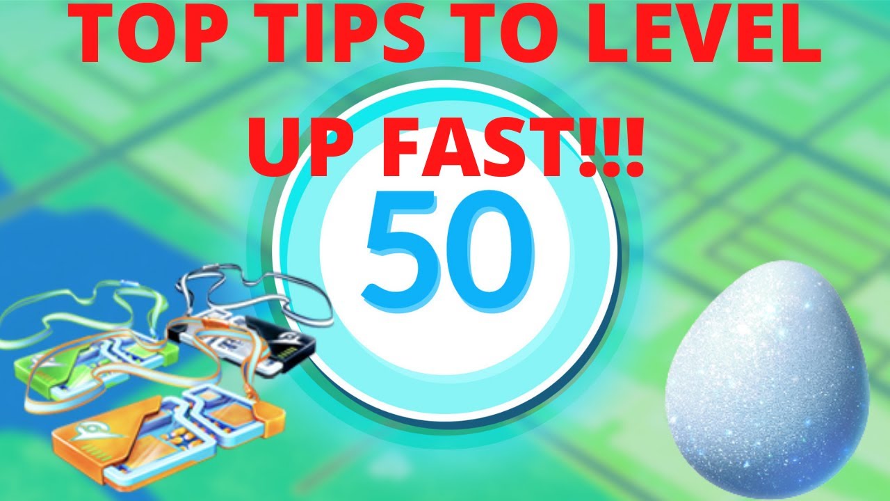 How To Get To Level 50 Fast In Pokemon Go, Best Tips And Tricks To ...