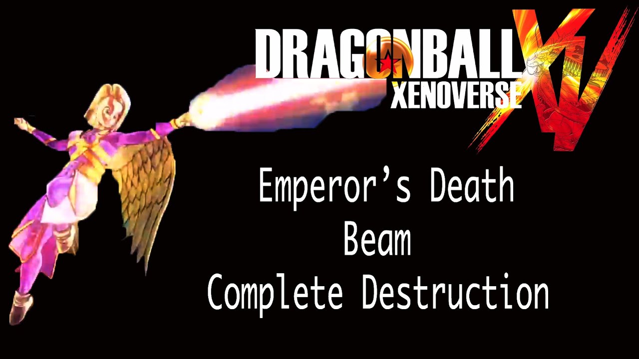 Emperor's Death Beam Complete Destruction | Dragon Ball Xenoverse ...
