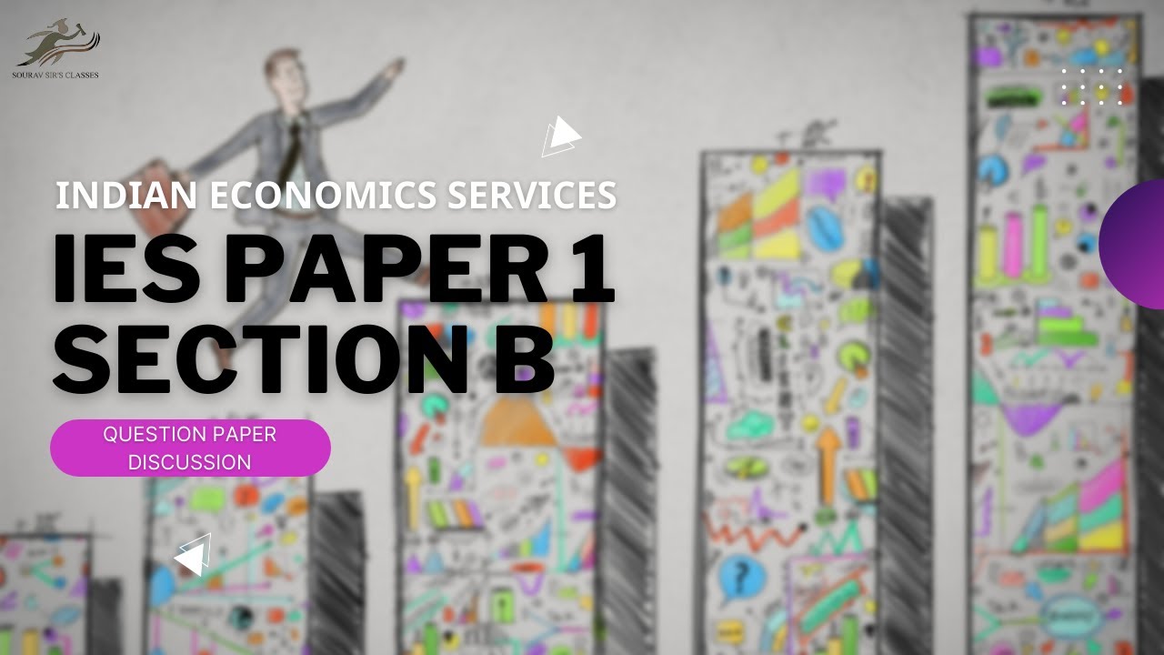 Indian Economics Services IES 2022 SOLUTION || IES PAPER 1 SECTION B ...