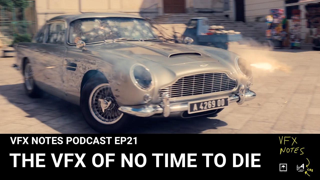 James Bond No Time to Die | VFX Notes Podcast - YouTube
