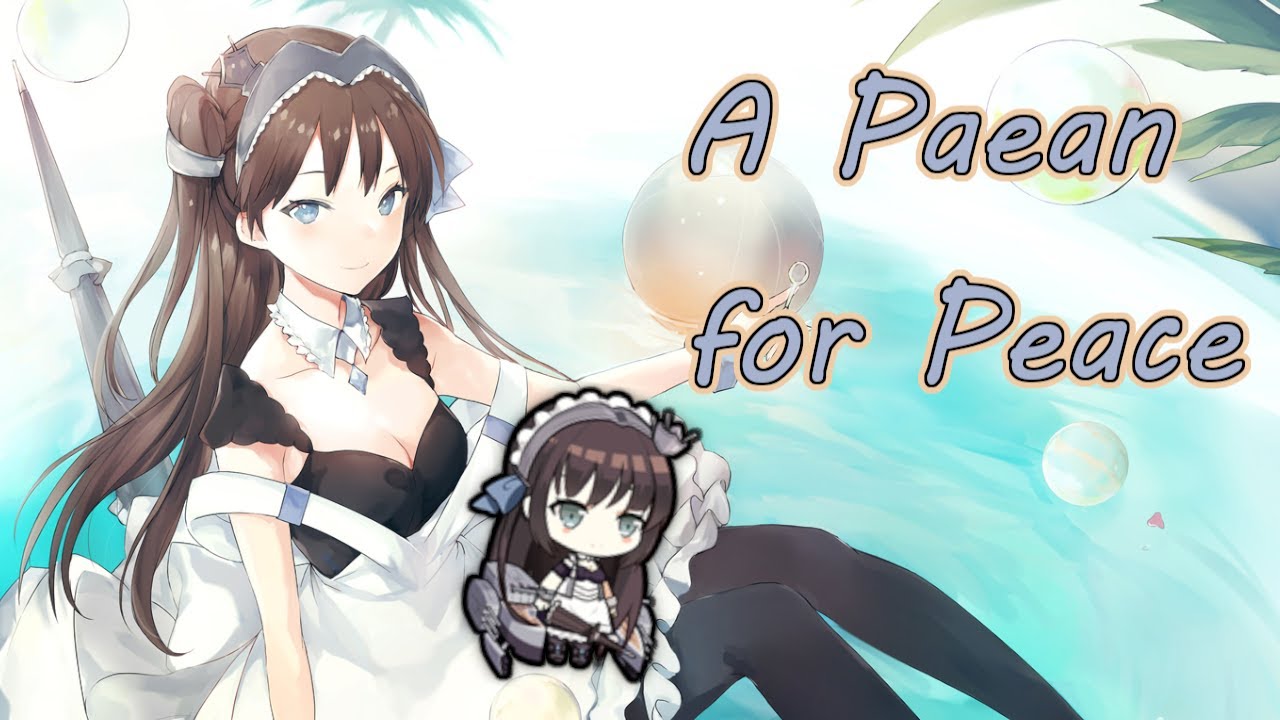 HMS CL Newcastle - Memory - A Paean for Peace [ Azur Lane ] - YouTube