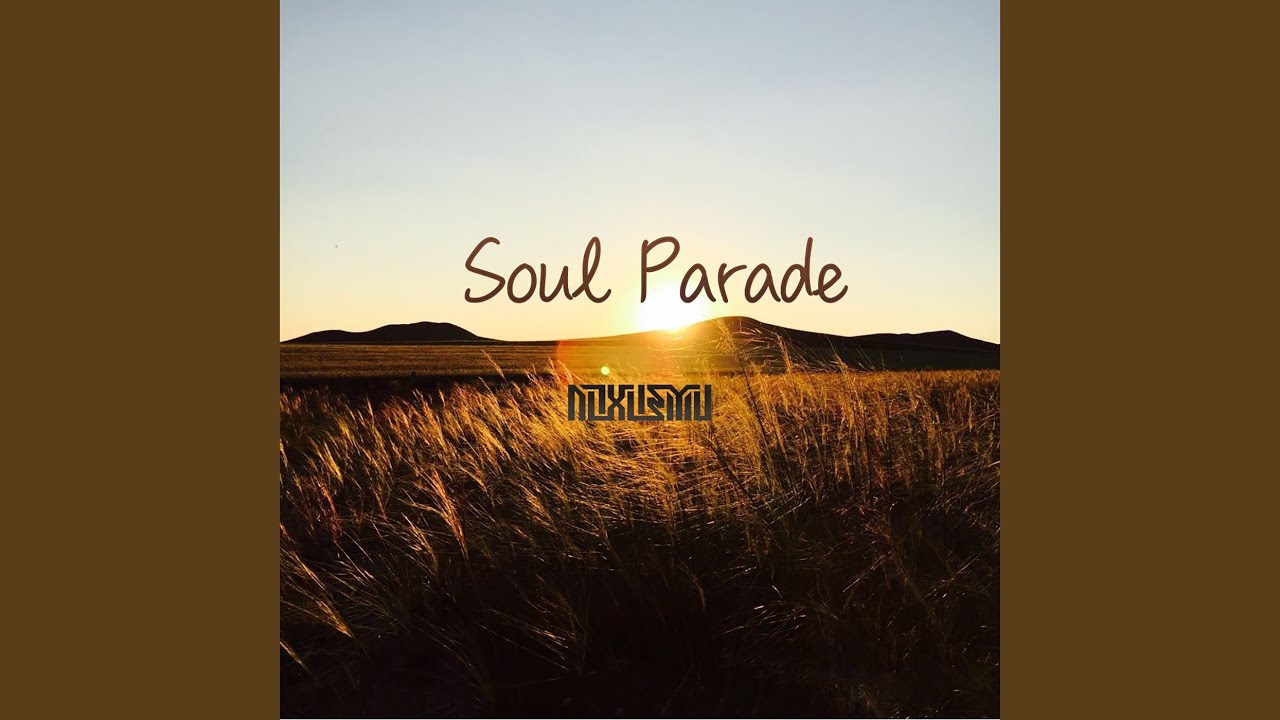 Soul Parade - YouTube