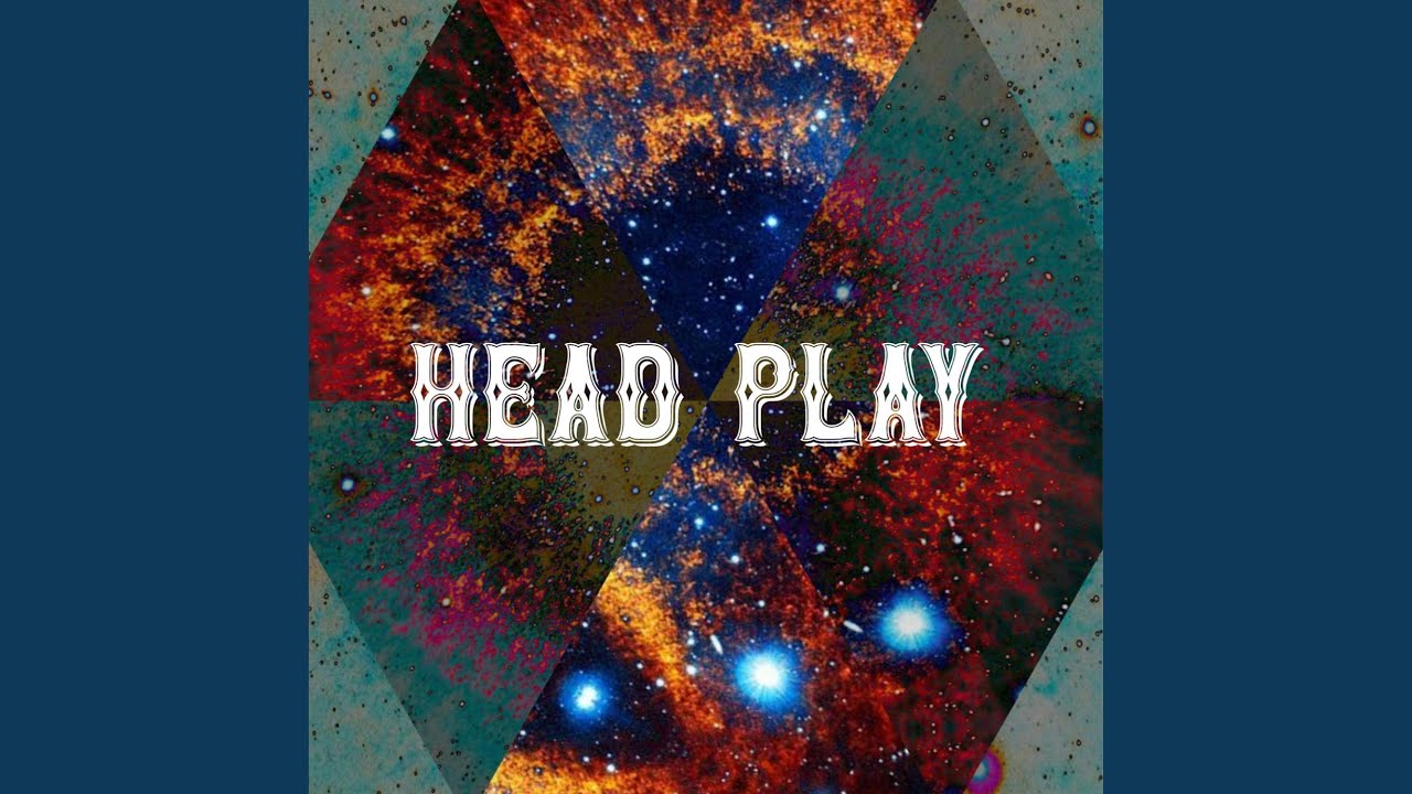 Head Play - YouTube