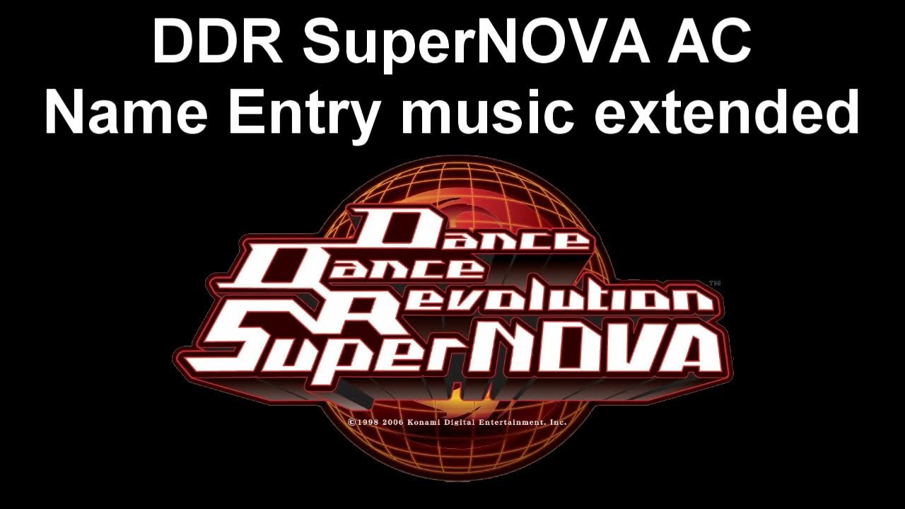 Name Entry music (extended) -- DDR SuperNOVA AC - YouTube