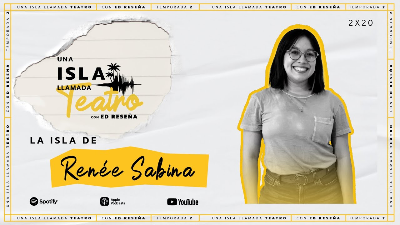 La Isla de Renée Sabina 2x20 — Podcast - YouTube