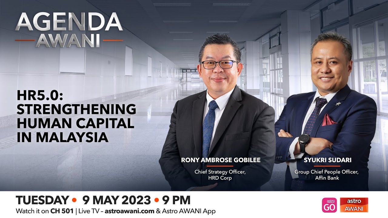 Agenda AWANI: HR5.0 | Strengthening human capital in Malaysia - YouTube