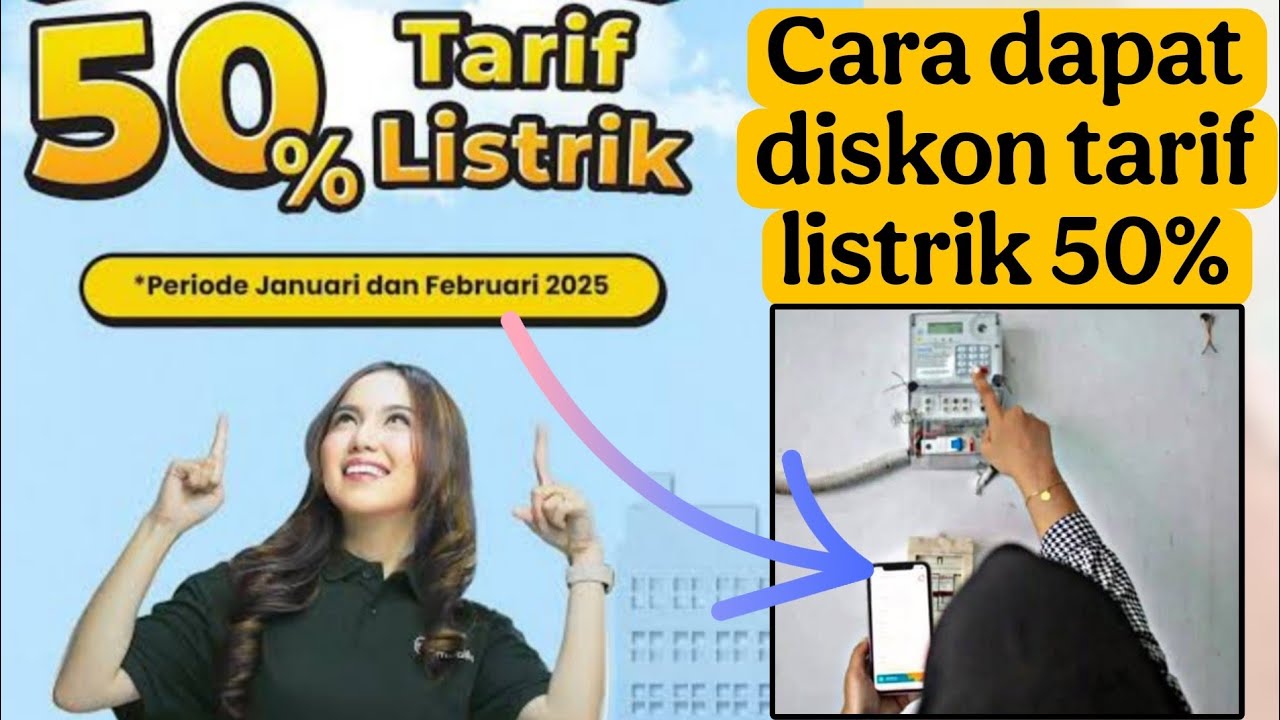CARA DAPAT DISKON TARIF LISTRIK PLN 50% DARI BULAN JANUARI SAMPAI FEBRUARI 2025 - YouTube