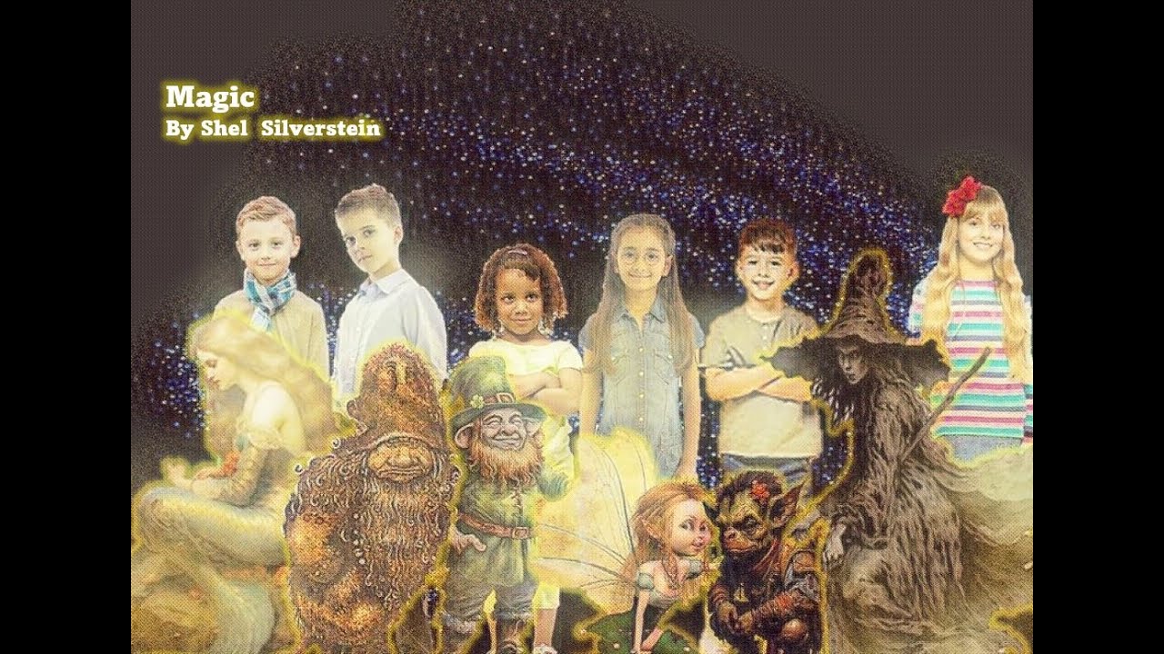 "Magic" by Shel Silverstein - YouTube