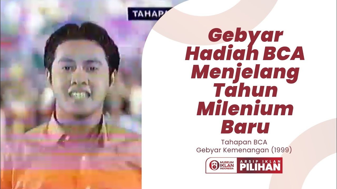 Iklan Tahapan BCA - Gebyar Kemenangan (1999) - YouTube