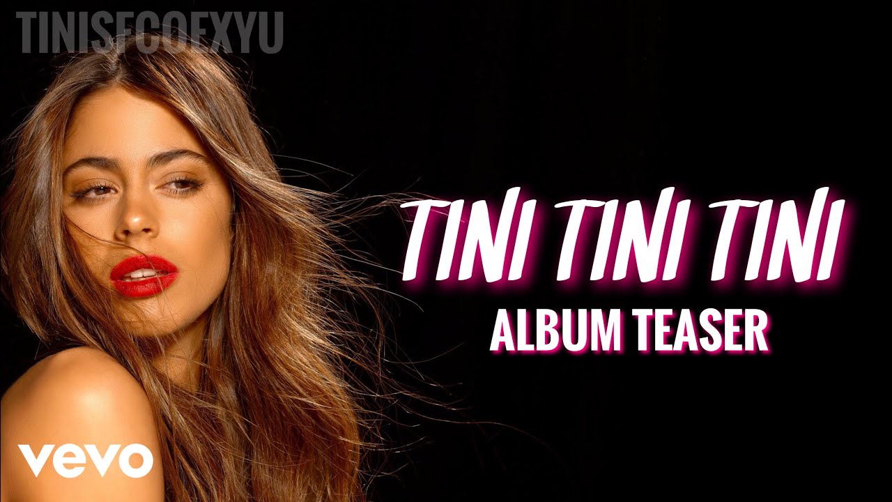 TINI TINI TINI album - TEASER - YouTube