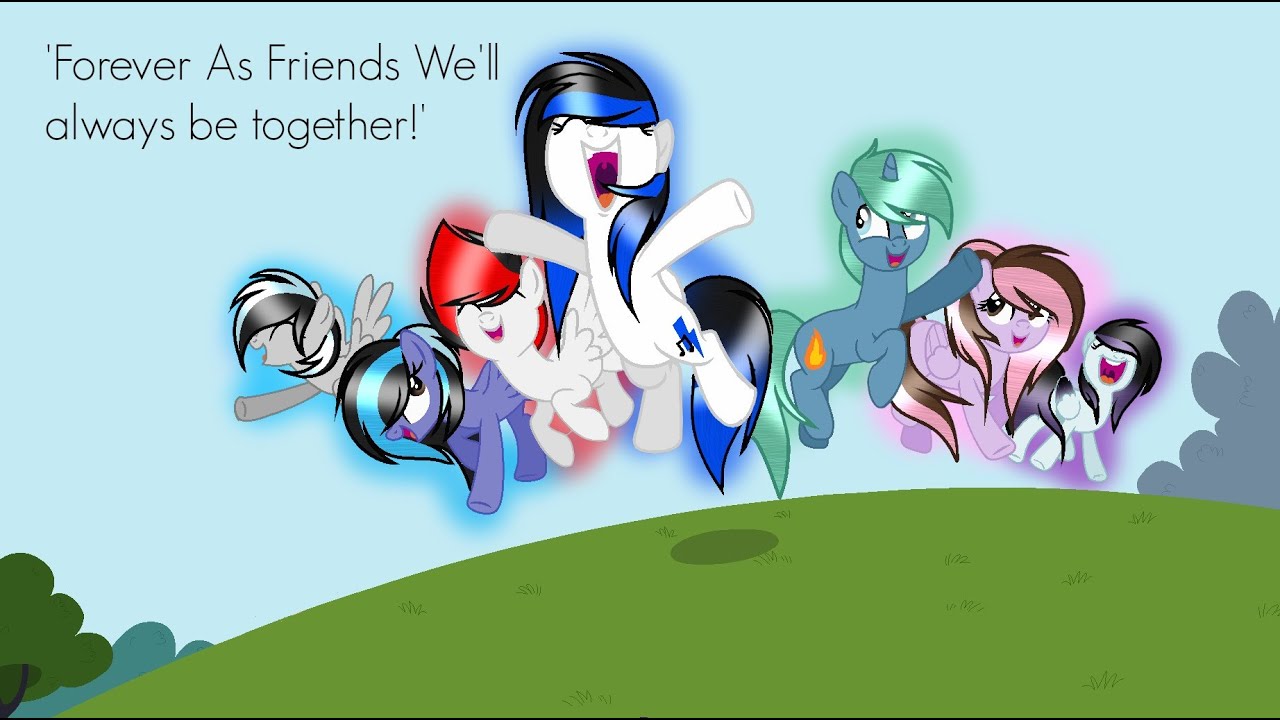 MLP - Adventures In Equestria - 'Forever As Friends We'll always be ...