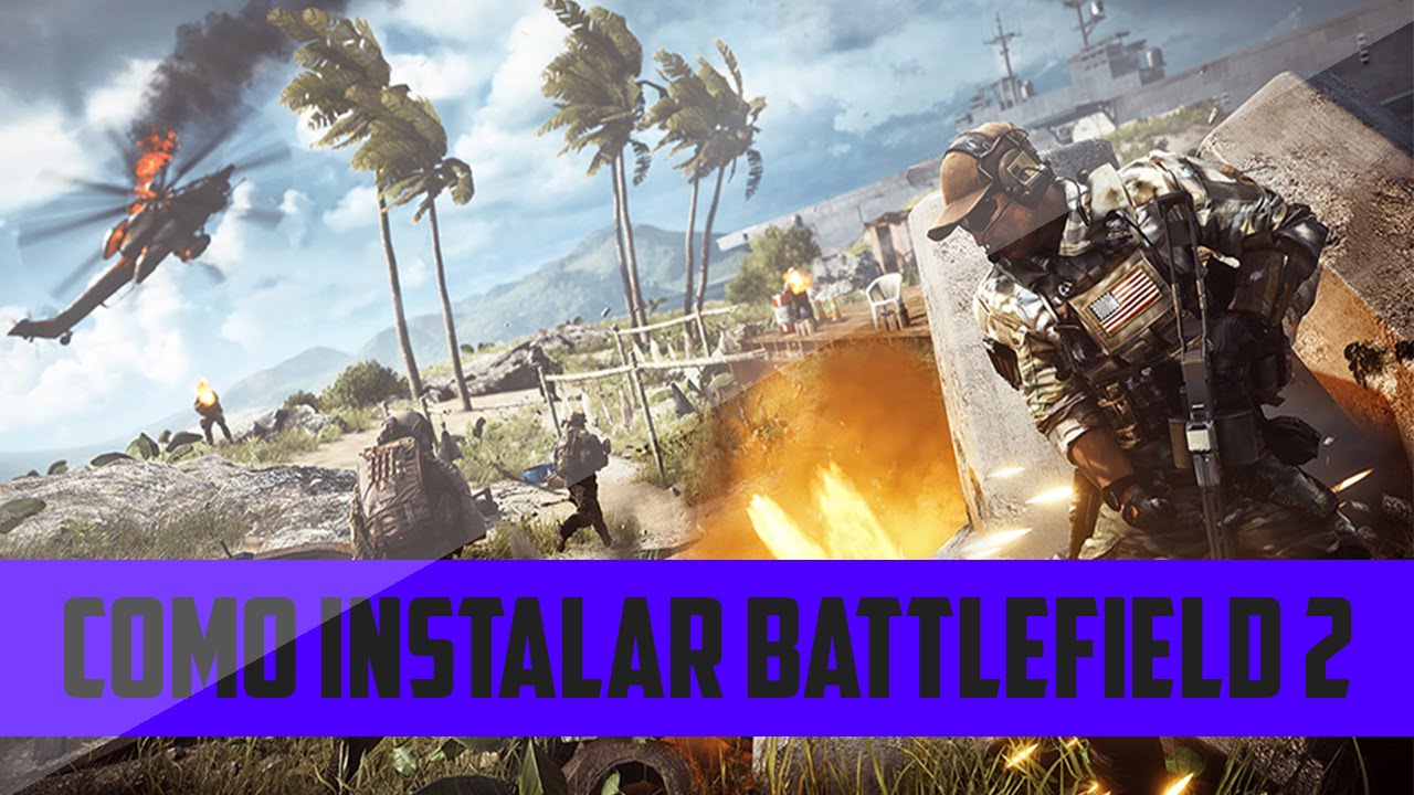 Como Instalar Battlefield 2 Para Android - YouTube