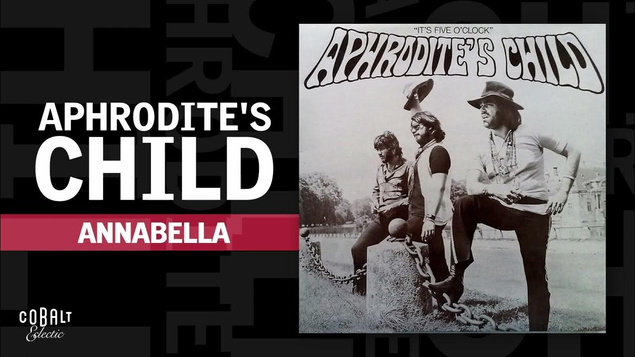Aphrodite’s Child - Annabella | Official Audio Release - YouTube