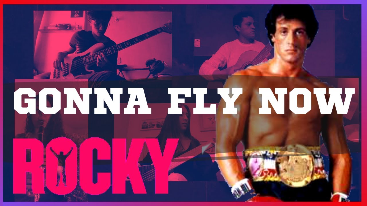 GONNA FLY NOW, Rocky Theme (COVER), Cinespoiler Band.(2020) - YouTube