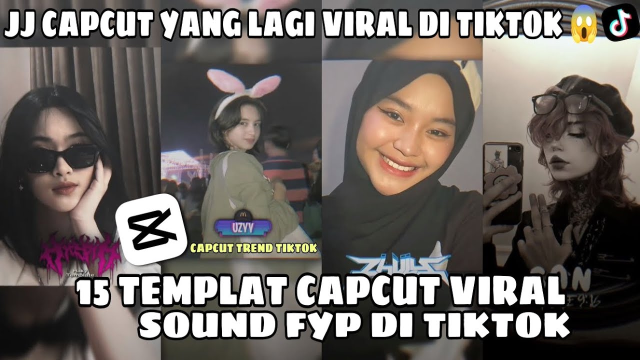 Kumpulan 15 TEMPLAT JEDAG JEDUG CAPCUT TERBARU | JJ CAPCUT YANG LAGI VIRAL DI TIKTOK 😱 - YouTube