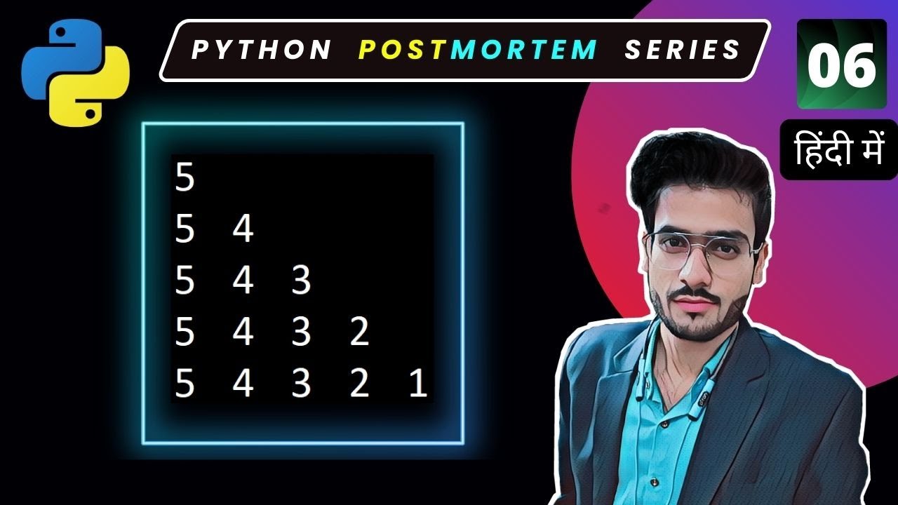 Star Patterns Python Program 6 Star Patterns Python Playlist Youtube 9985