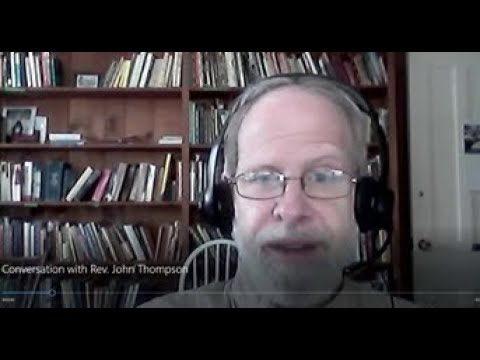 A Conversation with The Very Rev. John P. Thompson - YouTube