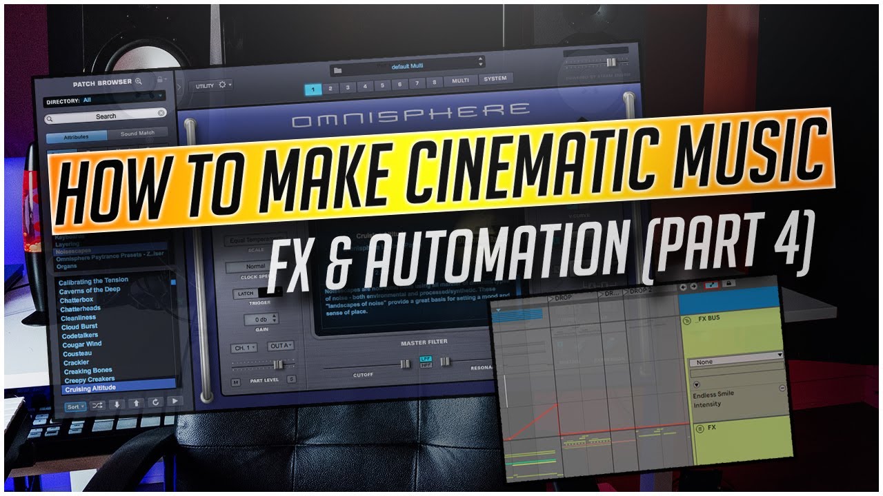 How To Make Cinematic Music - FX & Automation Part 4 - YouTube
