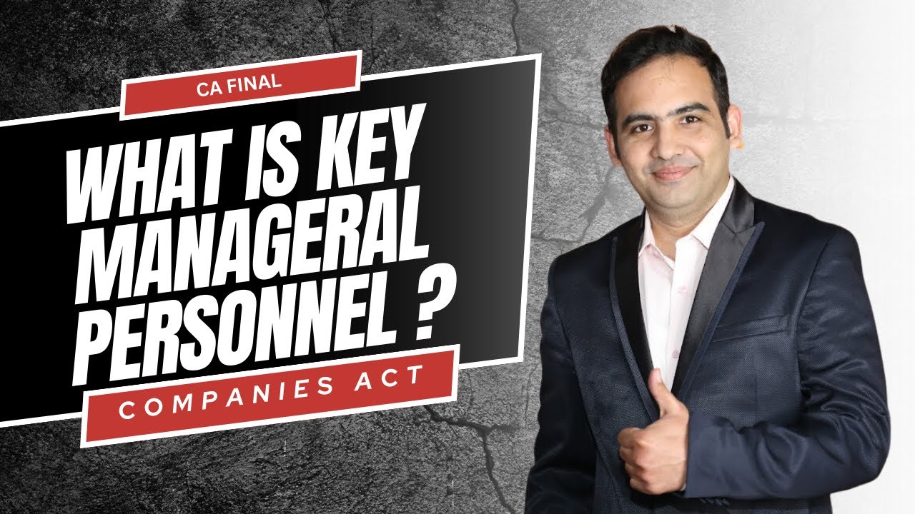 What is Key Managerial Personnel? | CA Final | SVLC - YouTube