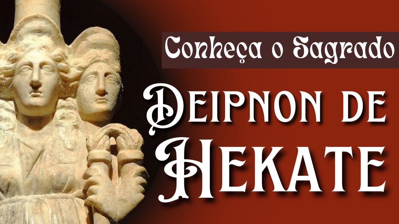 DEIPNON DE HEKATE, o que é e formas para celebrar | PODCAST EPISÓDIO ...