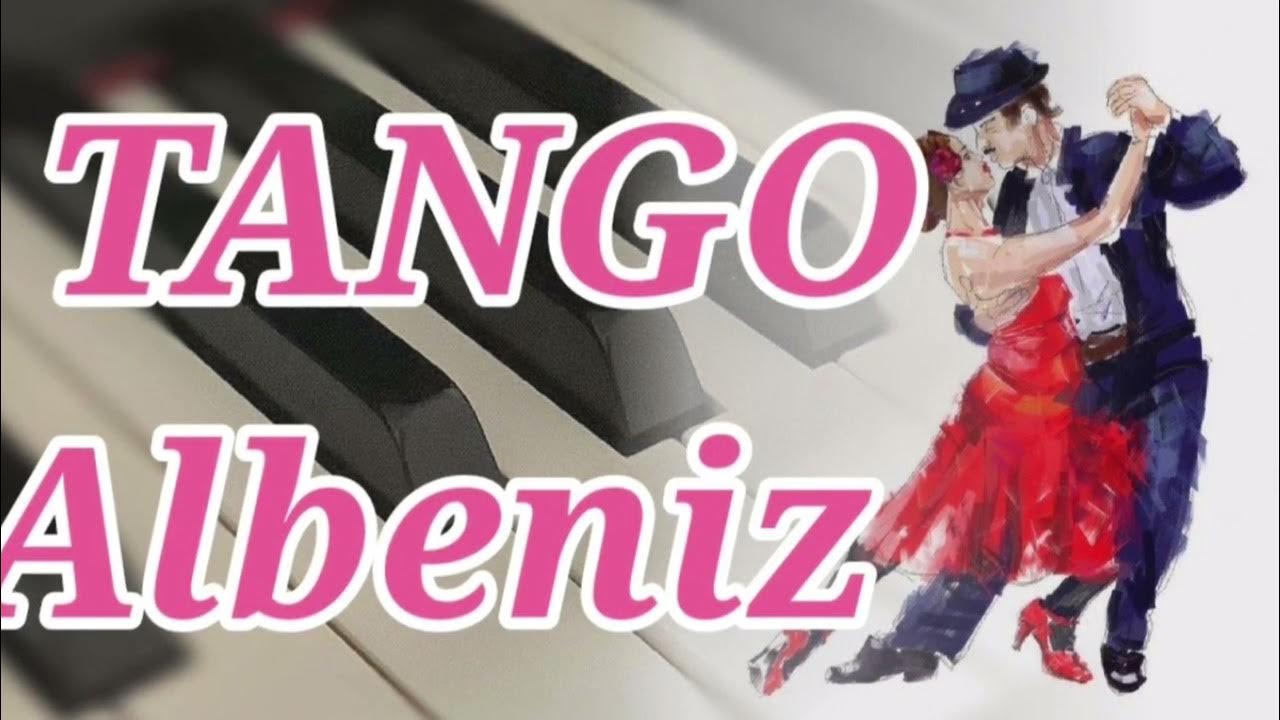 TANGO/Albeniz - YouTube