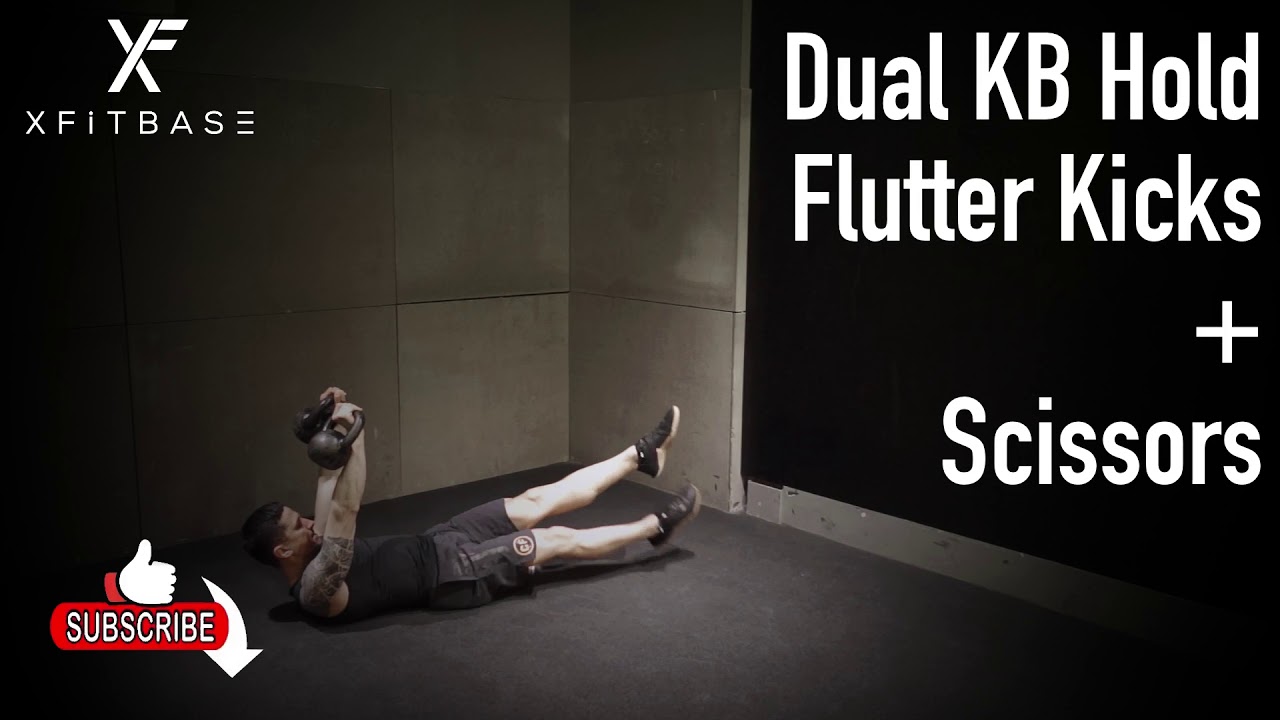 Dual KB Hold Flutter Kicks + Scissors | Xfitbase Exercise Demo - YouTube