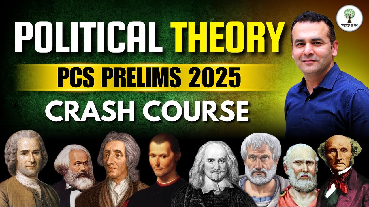 PCS 2025 Crash Course | Political Theory [Class-01] | Raj Malhotra Sir ...
