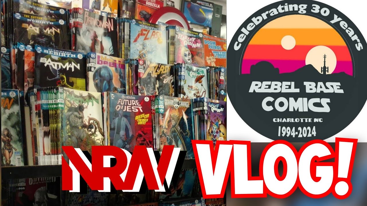 Rebel Base Comics and Toys! Charlotte, North Carolina! A NRW VLOG ...