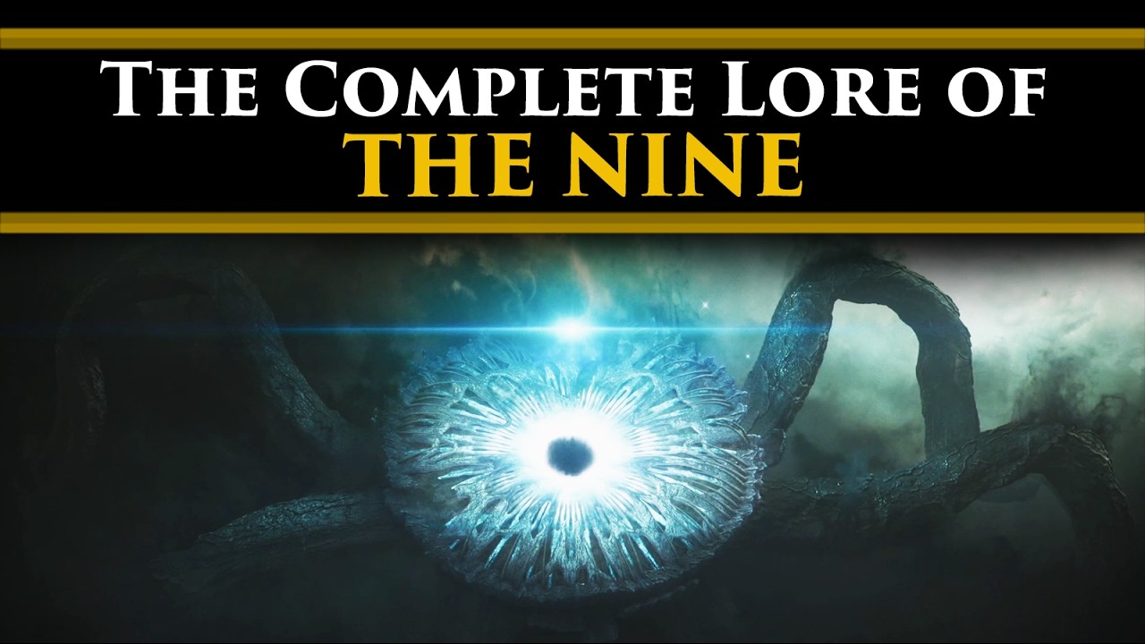 Destiny 2 Lore - The Complete Story & Lore of The Nine! - YouTube