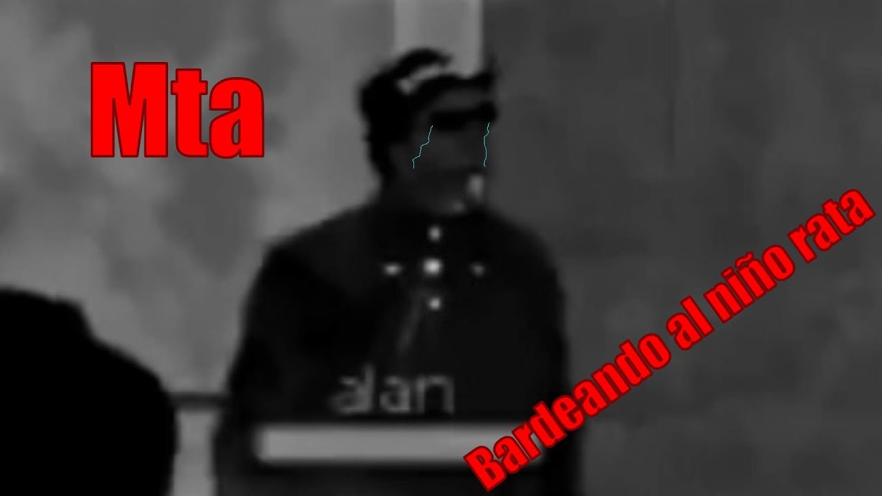 MTA | Bardeando al niño rata | c/Nata y Balta - YouTube