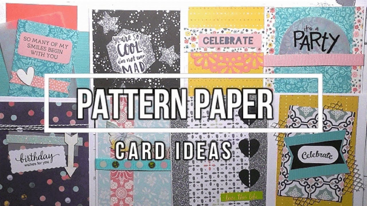 Pattern Paper Card Ideas YouTube pattern-paper-card-ideas-youtube