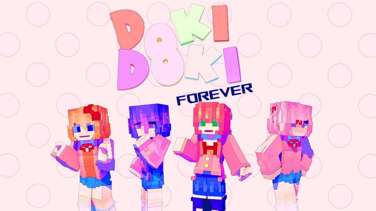 Doki Doki Forever | DDLC Minecraft Music Video [Song By @OR3Omusic ...
