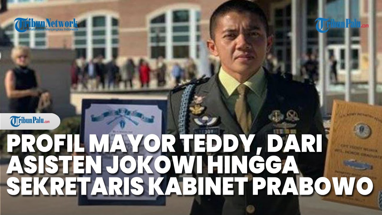 Profil Mayor Teddy Indra Wijaya, Dari Asisten Ajudan Jokowi Hingga Jadi ...