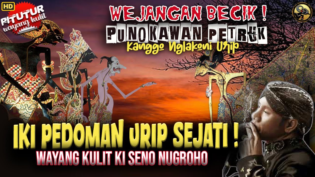 MERINDING! PITUTUR JOWO WAYANG KULIT LURAH PETRUK KANGGO NGLAKONI URIP ...
