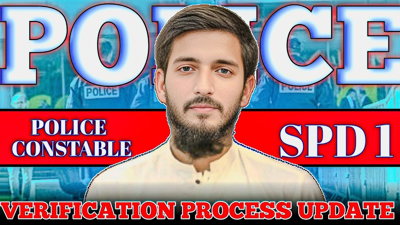 Verification Process Update ☺️ SPD-01 Sindh Police 🚓🚨 Constable - YouTube