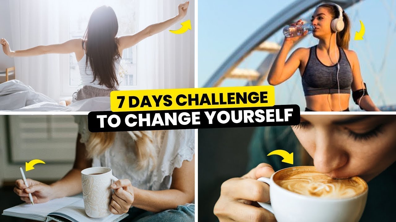 Transform Your Life in 7 Days 🔥 | 7 Days Challenge to Change Yourself ...
